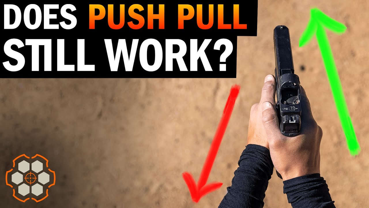 Is The Push Pull Method Still A Viable Technique? – We Love The Outdoors